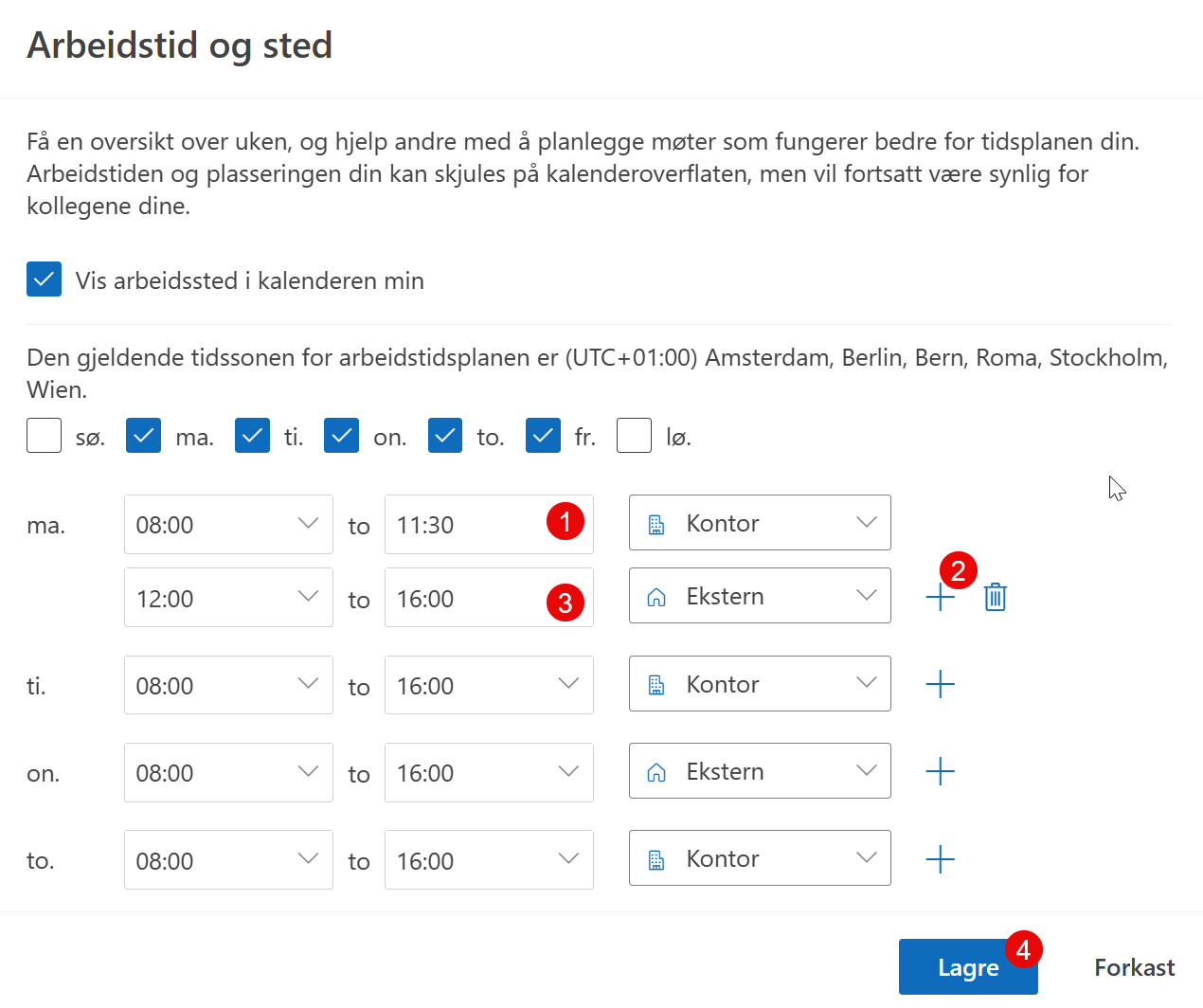 Hvordan lage en plan for arbeidstid og sted i Outlook